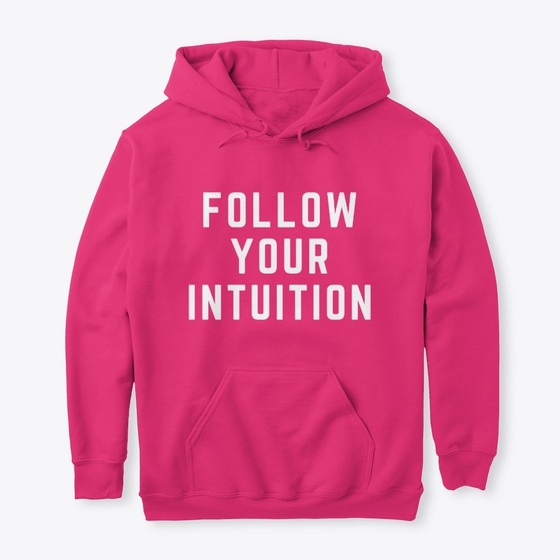 Follow Your Intuition Products