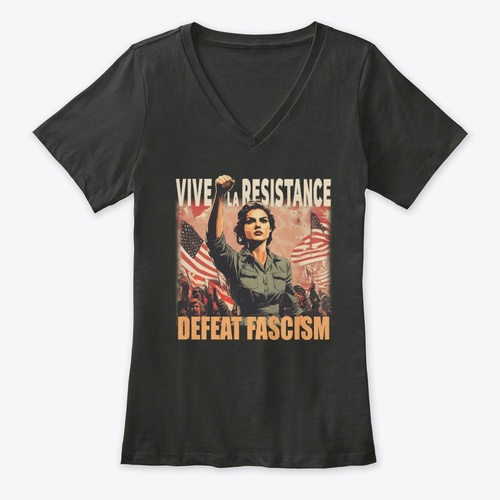 The Christian Left Store - Vive La Resistance Defeat Fascism