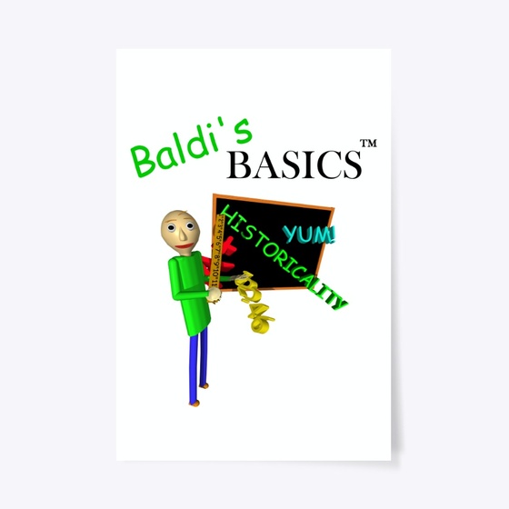 Basic Baldi's Basics Poster Products from Basically Games Merch Store