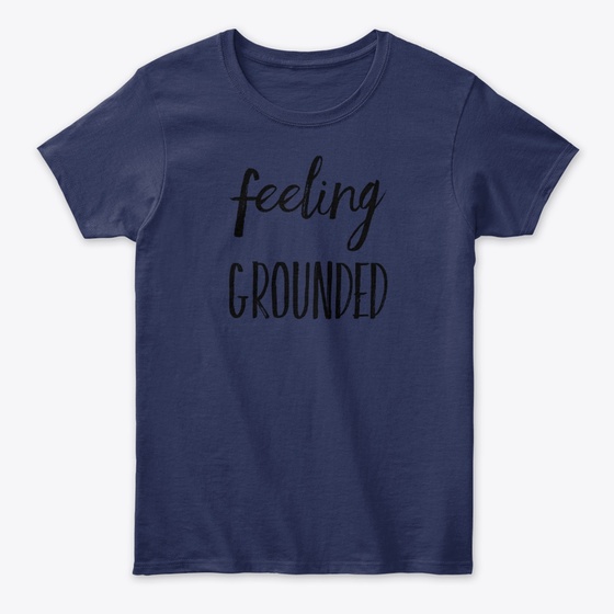 Feeling Grounded Products | Spring