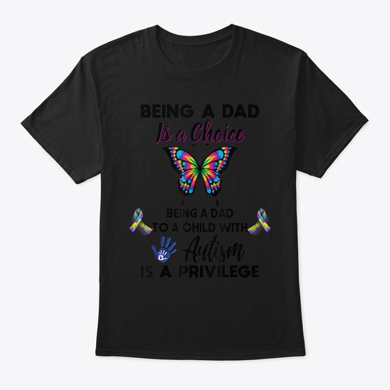 Being A Dad Is A Choice Butterfly54 Products