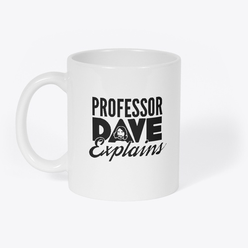 Professor Dave Merchandise - Drinkware